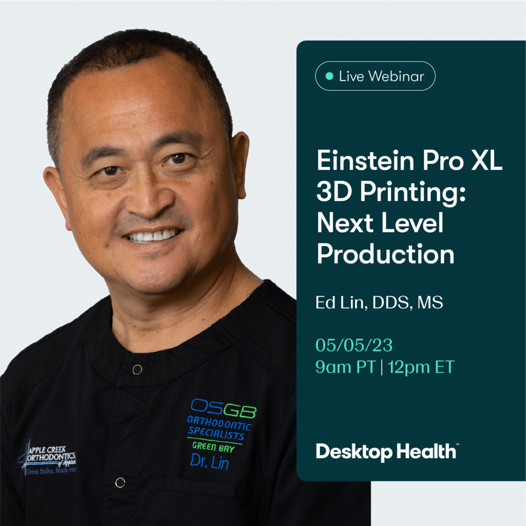 Einstein Pro XL 3D Printing: Next Level Production - Desktop Health